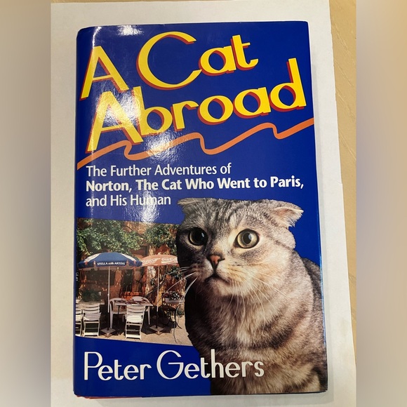 Cat | A Cat Abroad The Further Adventures Of Norton The Cat That Went ...